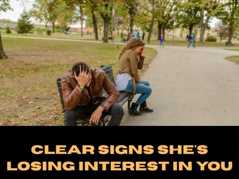 11 Painfully Clear Signs She's Losing Interest in You